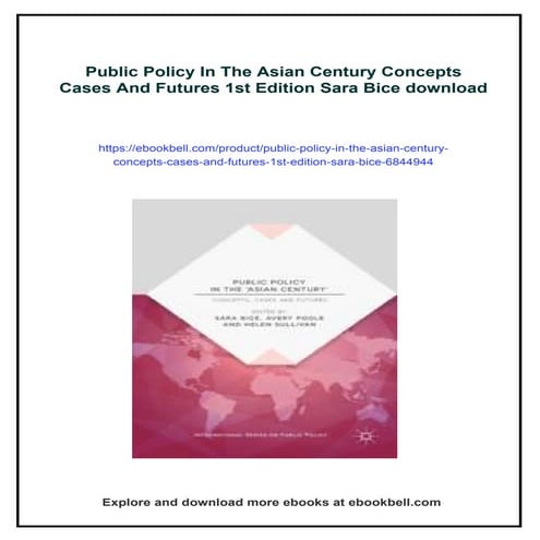 Public Policy In The Asian Century Concepts Cases And Futures 1st ...