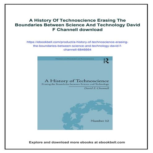 A History Of Technoscience Erasing The Boundaries Between Science And ...