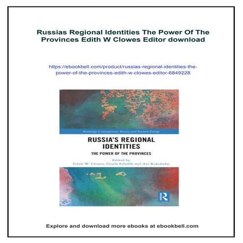 Russias Regional Identities The Power Of The Provinces Edith W Clowes ...