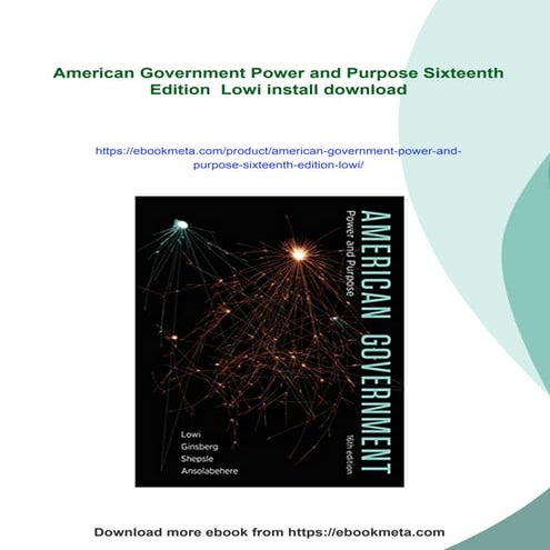 American Government Power and Purpose Sixteenth Edition Lowi | PDF