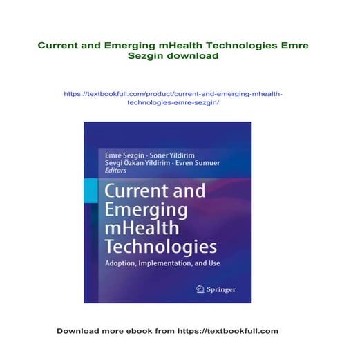 Current and Emerging mHealth Technologies Emre Sezgin | PDF