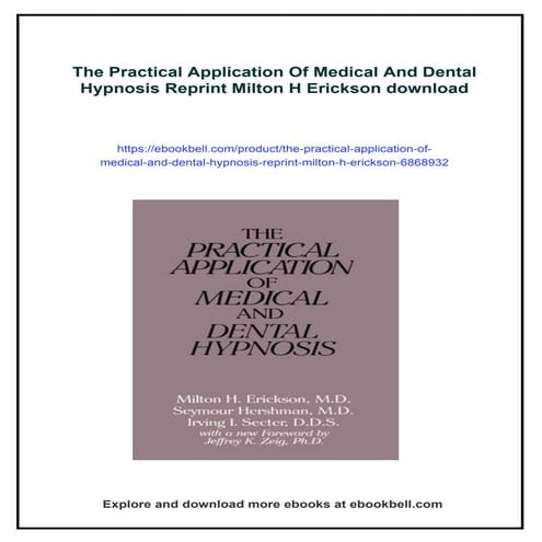 The Practical Application Of Medical And Dental Hypnosis Reprint Milton ...