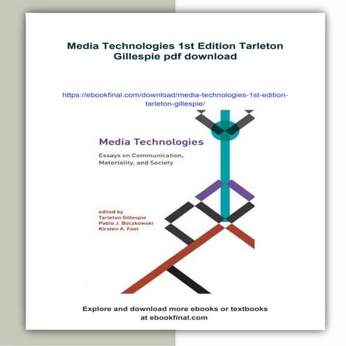 Media Technologies 1st Edition Tarleton Gillespie | PDF