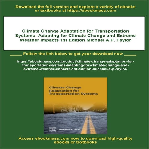 Climate Change Adaptation for Transportation Systems: Adapting for ...