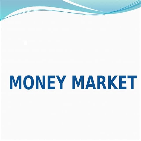 343657963-Chapter-4-Money-Market-ppt[1].pptx