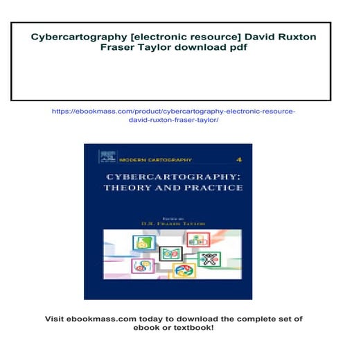 Cybercartography [electronic resource] David Ruxton Fraser Taylor | PDF