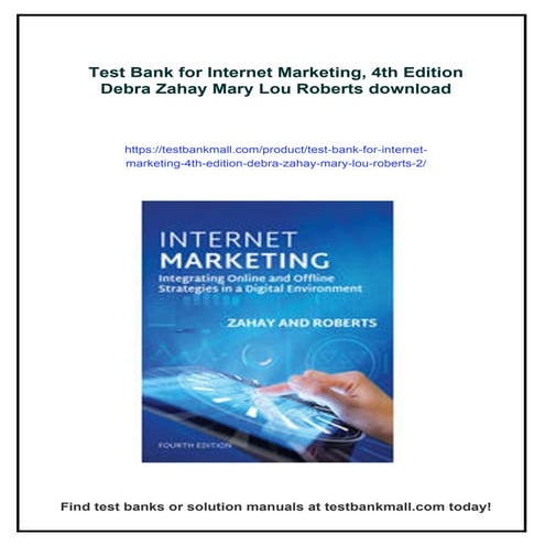 Test Bank for Internet Marketing, 4th Edition Debra Zahay Mary Lou ...