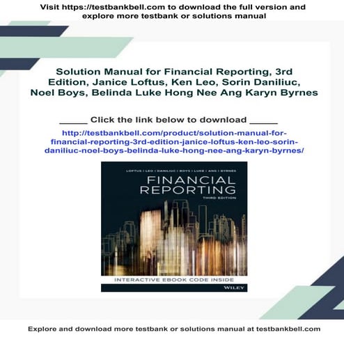 Solution Manual for Financial Reporting, 3rd Edition, Janice Loftus ...