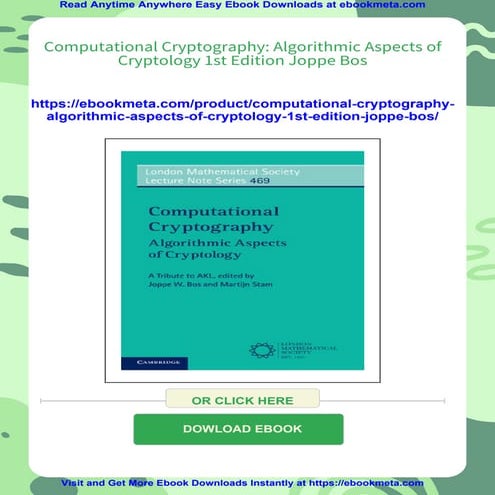 Computational Cryptography: Algorithmic Aspects of Cryptology 1st Edition Joppe Bos | PDF