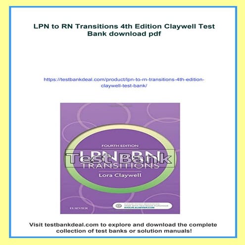 LPN to RN Transitions 4th Edition Claywell Test Bank | PDF
