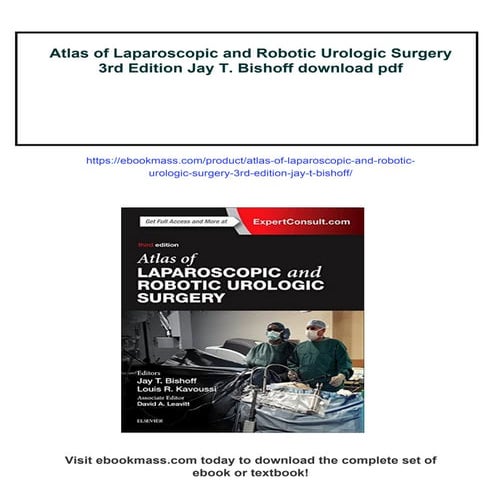 Atlas of Laparoscopic and Robotic Urologic Surgery 3rd Edition Jay T. Bishoff | PDF