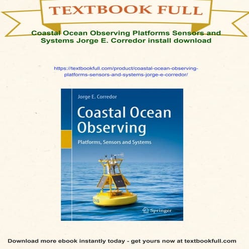 Coastal Ocean Observing Platforms Sensors and Systems Jorge E. Corredor ...