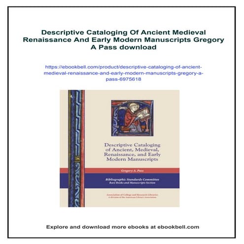 Descriptive Cataloging Of Ancient Medieval Renaissance And Early Modern ...