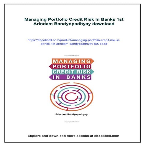 Managing Portfolio Credit Risk In Banks 1st Arindam Bandyopadhyay | PDF