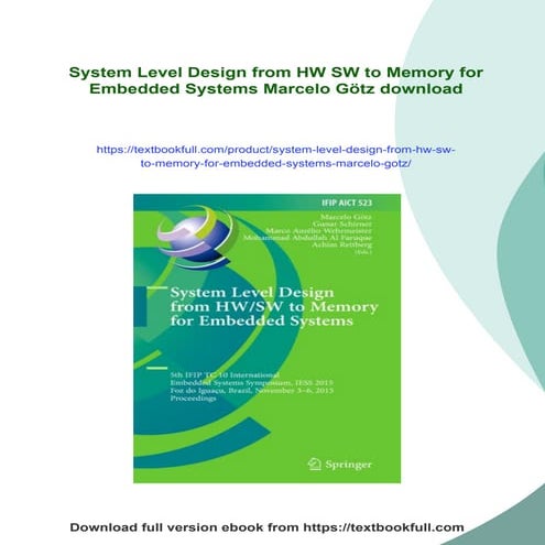 System Level Design from HW SW to Memory for Embedded Systems Marcelo ...