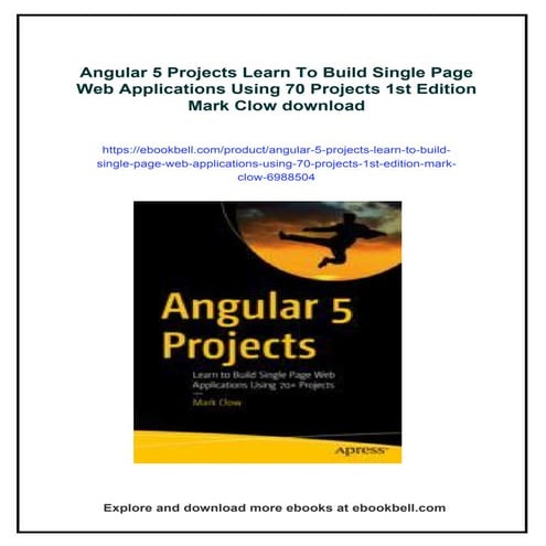 Angular 5 Projects Learn To Build Single Page Web Applications Using 70 Projects 1st Edition ...
