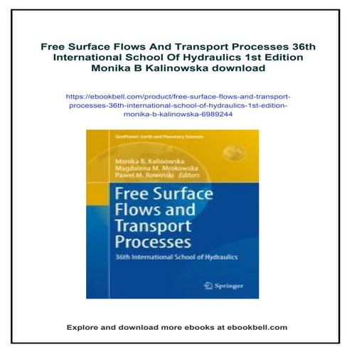 Free Surface Flows And Transport Processes 36th International School Of ...