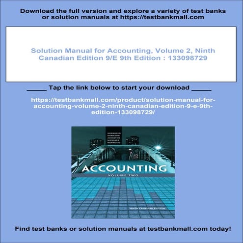 Solution Manual for Accounting, Volume 2, Ninth Canadian Edition 9/E 9th Edition : 133098729 | PDF