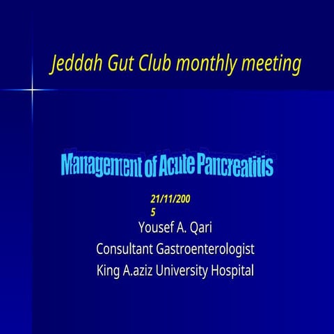34969_Management of Acute Pancreatitis.ppt