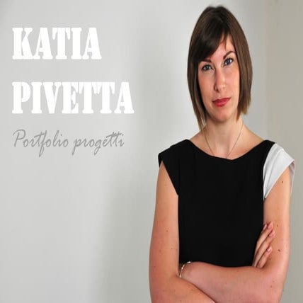 Portfolio progetti_PIVETTA | PDF