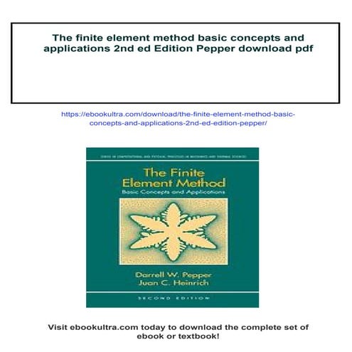 The finite element method basic concepts and applications 2nd ed Edition Pepper | PDF