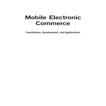 34 Mobile Electronic Commerce_ Foundations, Development, and ...