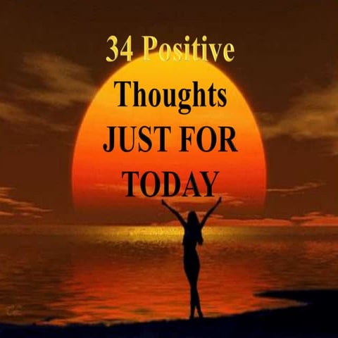 34 Positive thoughts just for today | PPSX