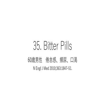 35. bitter pills | PPT