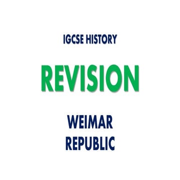REVISION IGCSE CAMBRIDGE HISTORY: WEIMAR REPUBLIC | PPT