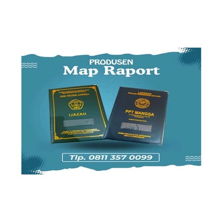 Produsen Map Raport Rogojampi Banyuwangi, Call 0811 357 0099, TERPERCAYA…!!.pdf