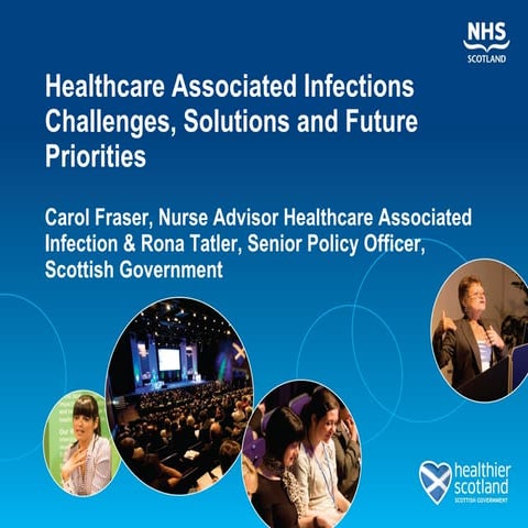 Healthcare Associated Infections: Challenges, Solutions and Future ...