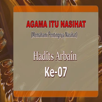 35 - Hadits 007. Agama Adalah Nasihat.pdf