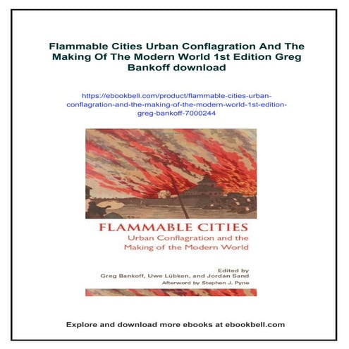 Flammable Cities Urban Conflagration And The Making Of The Modern World ...