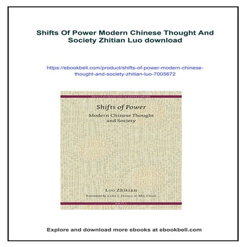 Shifts Of Power Modern Chinese Thought And Society Zhitian Luo | PDF