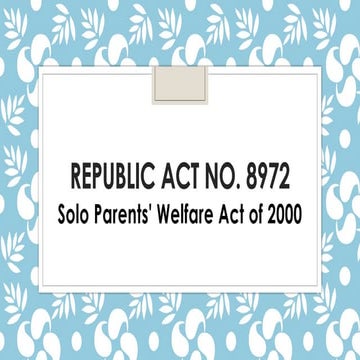 350357086-1-RA-8972-Solo-Parents-Act-of-2000-pptx.pptx