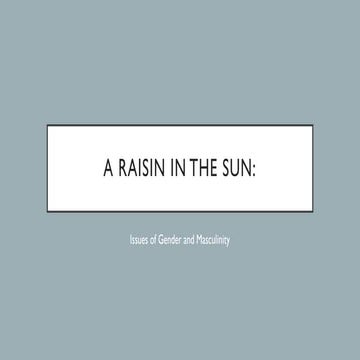 Raisin in the Sun | PPT