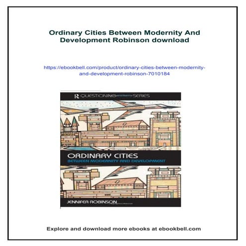 Ordinary Cities Between Modernity And Development Robinson | PDF