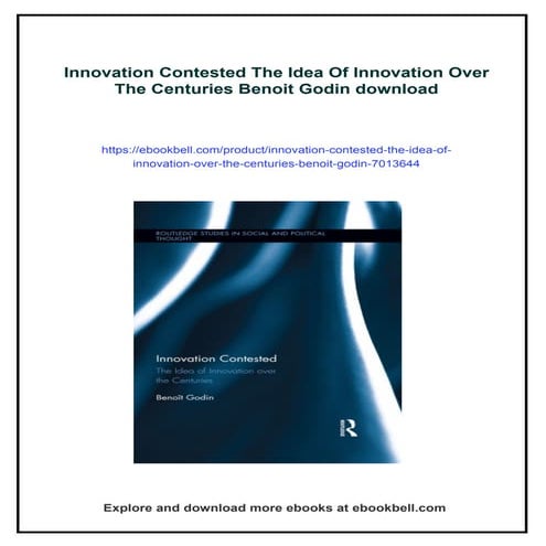 Innovation Contested The Idea Of Innovation Over The Centuries Benoit ...