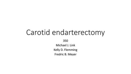 Carotid Endarterectomy | PPT