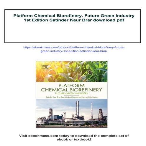 Platform Chemical Biorefinery. Future Green Industry 1st Edition ...