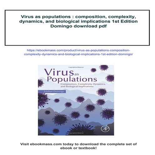 Virus as populations : composition, complexity, dynamics, and ...