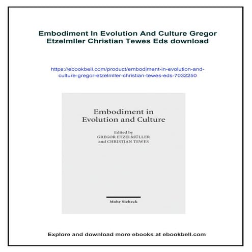 Embodiment In Evolution And Culture Gregor Etzelmller Christian Tewes ...