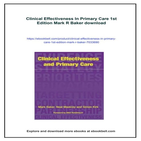 Clinical Effectiveness In Primary Care 1st Edition Mark R Baker | PDF