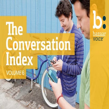 Bazaarvoice Conversation Index 6 | PDF