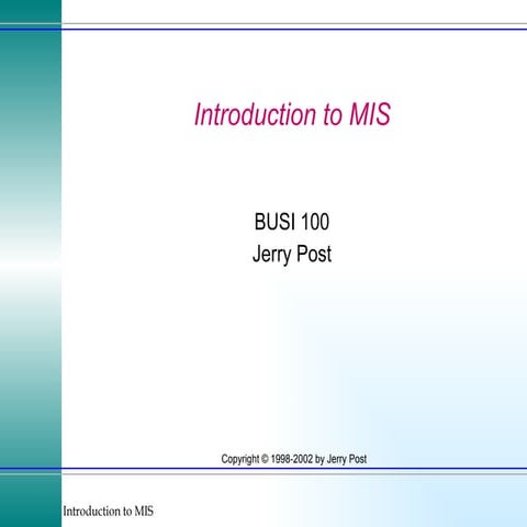 35301318 introduction-to-mis | PPT