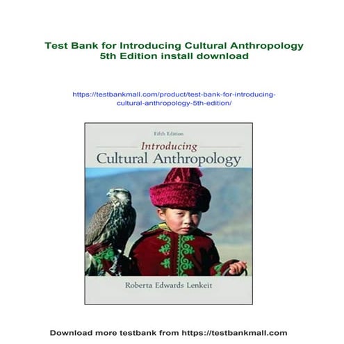 Test Bank for Introducing Cultural Anthropology 5th Edition | PDF