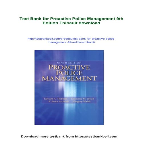 Test Bank for Proactive Police Management 9th Edition Thibault | PDF