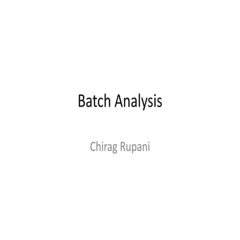 Batch Analysis | PPTX