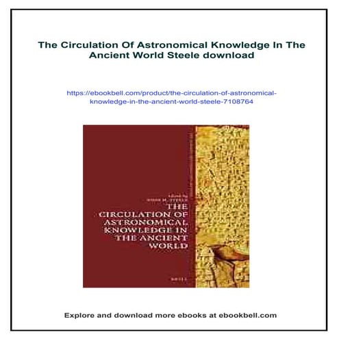 The Circulation Of Astronomical Knowledge In The Ancient World Steele | PDF