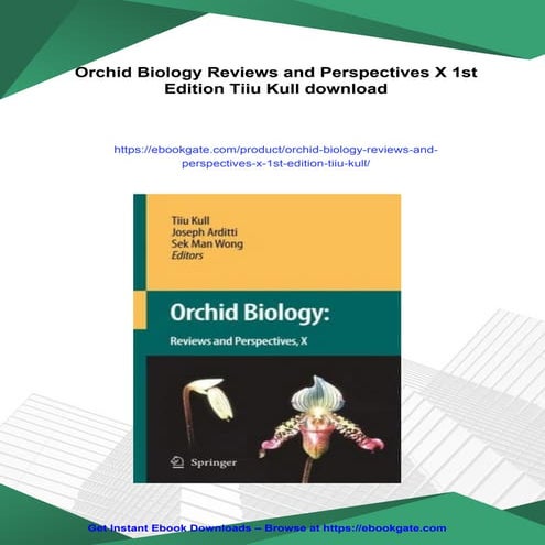 Orchid Biology Reviews and Perspectives X 1st Edition Tiiu Kull | PDF